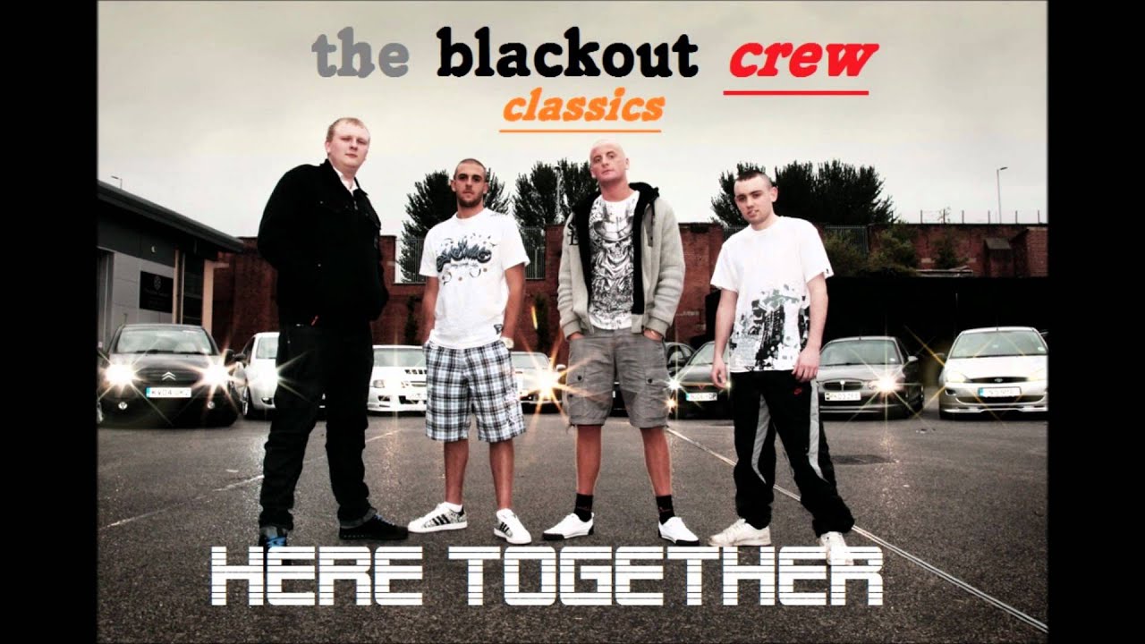 THE BLACKOUT CREW - HERE TOGETHER[HD 1080]#BOUNCE CLASSICS - YouTube