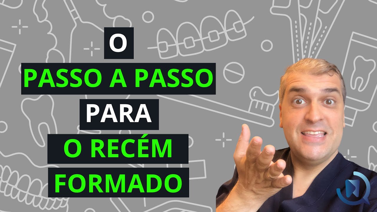 VÍDEO 55 - O PASSO A PASSO PARA O RECÉM FORMADO - YouTube