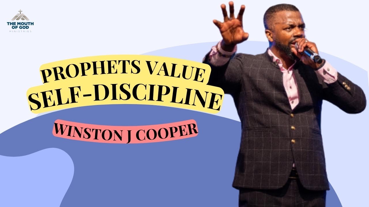 Winston Cooper | Prophets Value Self-Discipline - YouTube