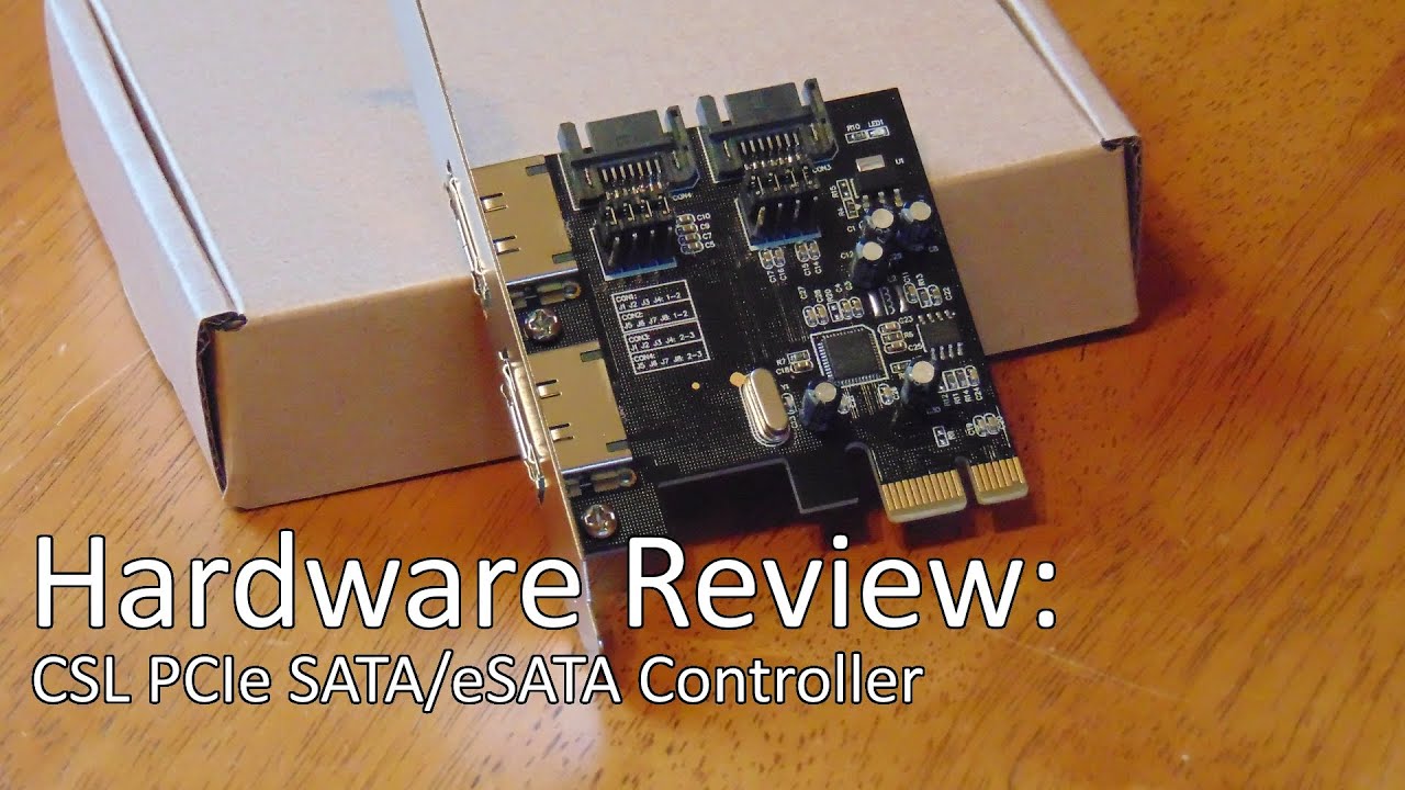 CSL SATA/eSATA Expansion Card Review - YouTube