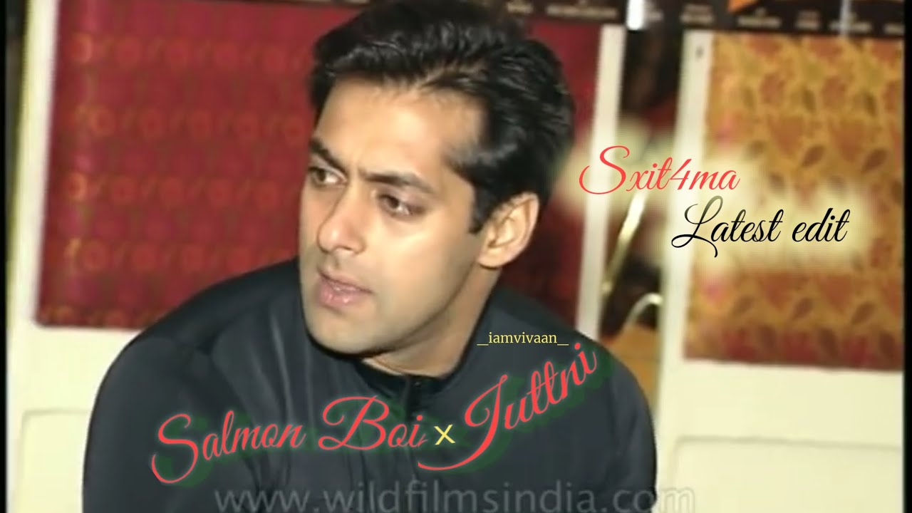 Salman Khan ( Juttni ) Edit || Salman Khan Edit | Alight motion Edit ...