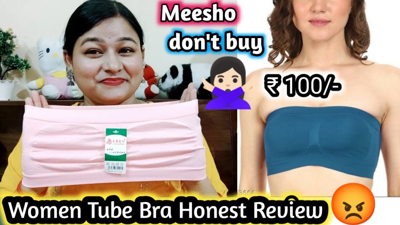 Meesho women tube bra honest review😡 / Tube bra don't buy🙅‍♂️ / Women ...