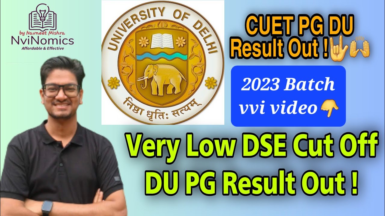 Big news! DU CUET PG 2023 Official Result Out ! Cut off Analysis DSE ...