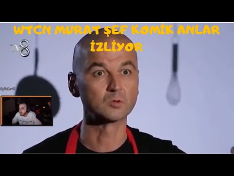 WTCN MURAT ŞEF KOMİK ANLAR İZLİYOR !!!