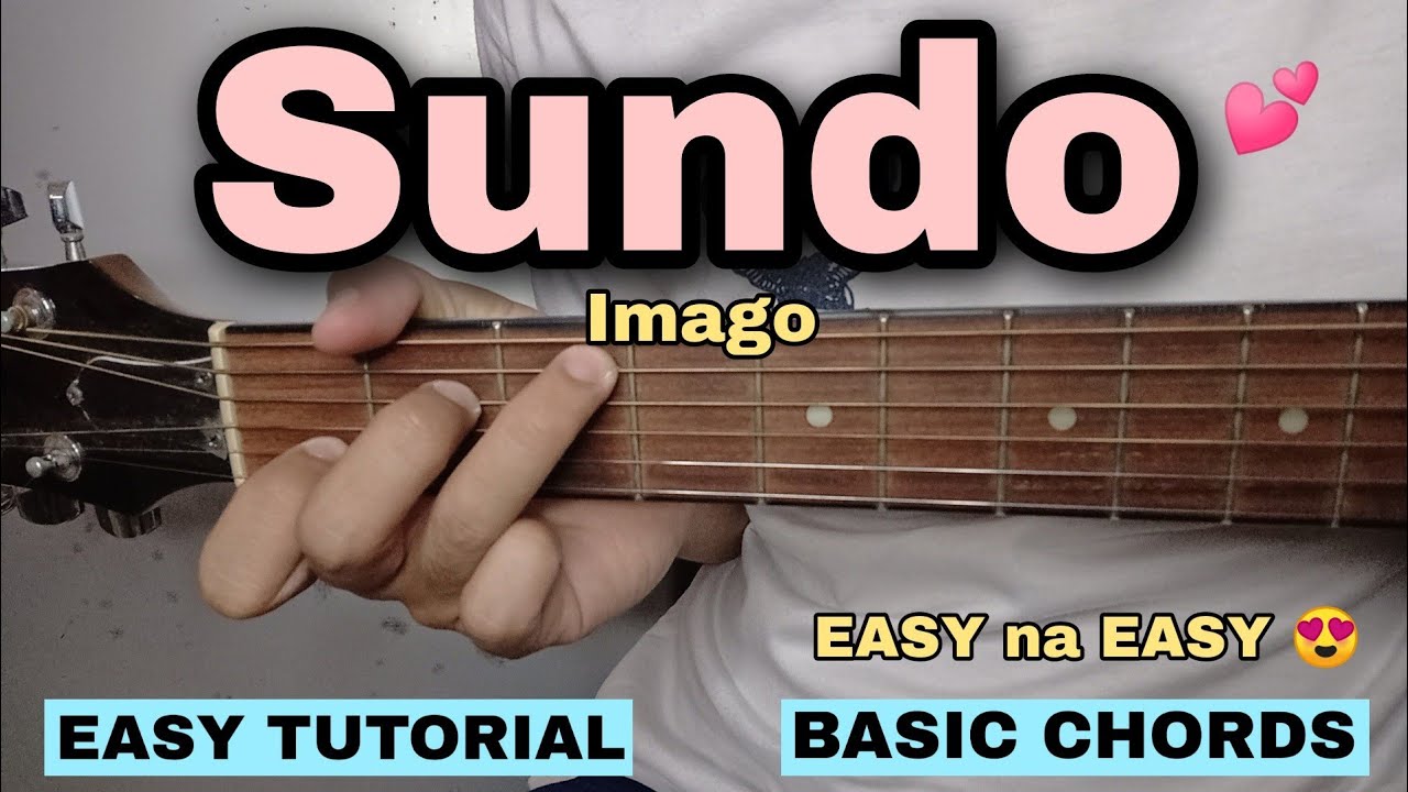 Sundo Guitar Tutorial - Imago (SUPER EASY TUTORIAL) - YouTube