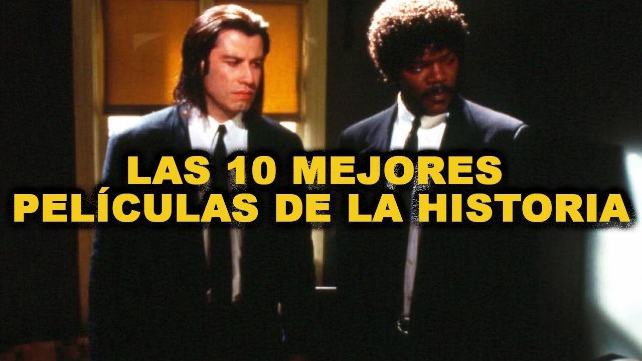 Las 10 MEJORES PELÍCULAS de la Historia, elegidas por actores y ...