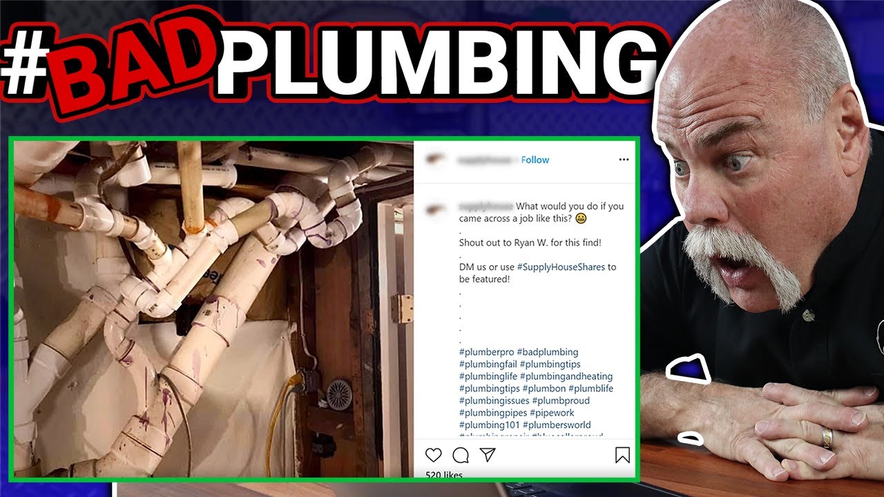 Real Plumber Reacts to #BadPlumbing on Instagram - YouTube