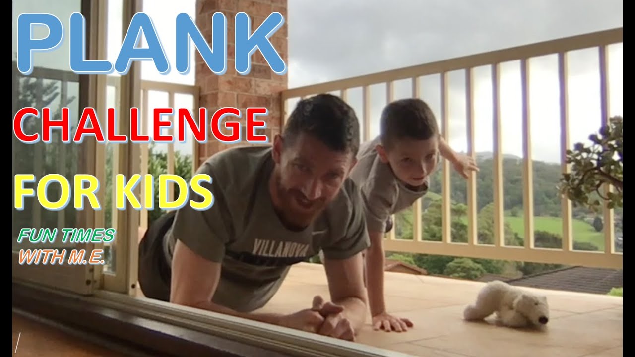 Plank Challenge for Kids Fitness with M.E. - YouTube