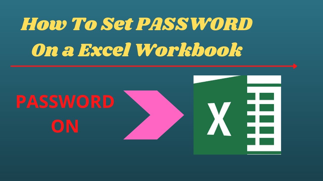 12 How To Apply Password On Excel Workbook Password In Excel File 12 How To Apply Password On Excel Workbook Password In Excel File