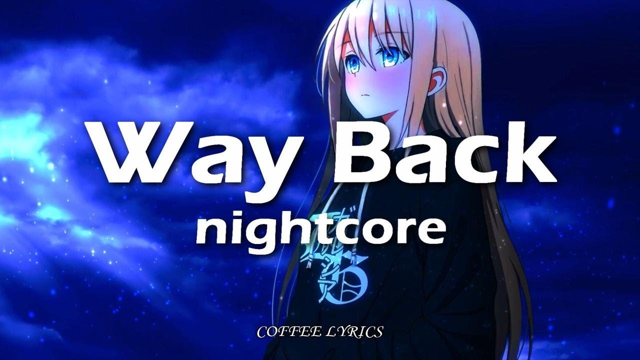 Vicetone - Way Back | Nightcore | 抖音神曲 | 抖音 - YouTube