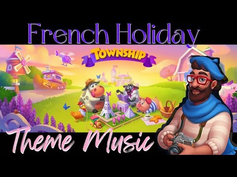 Township 🎵 French Holiday Theme Music ️ Romantic Vibes | 10-Minutes ...