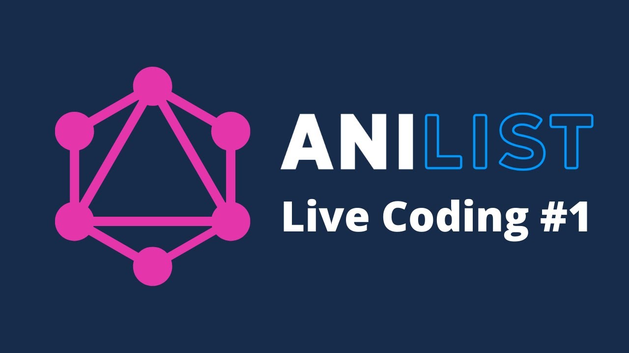 Live Coding - Experimenting with GraphQL and AniList - YouTube