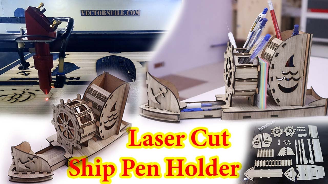 Laser Cut MDF Ship Pen Holder Desk Organizer | Pencil Box | DIY Pen ...