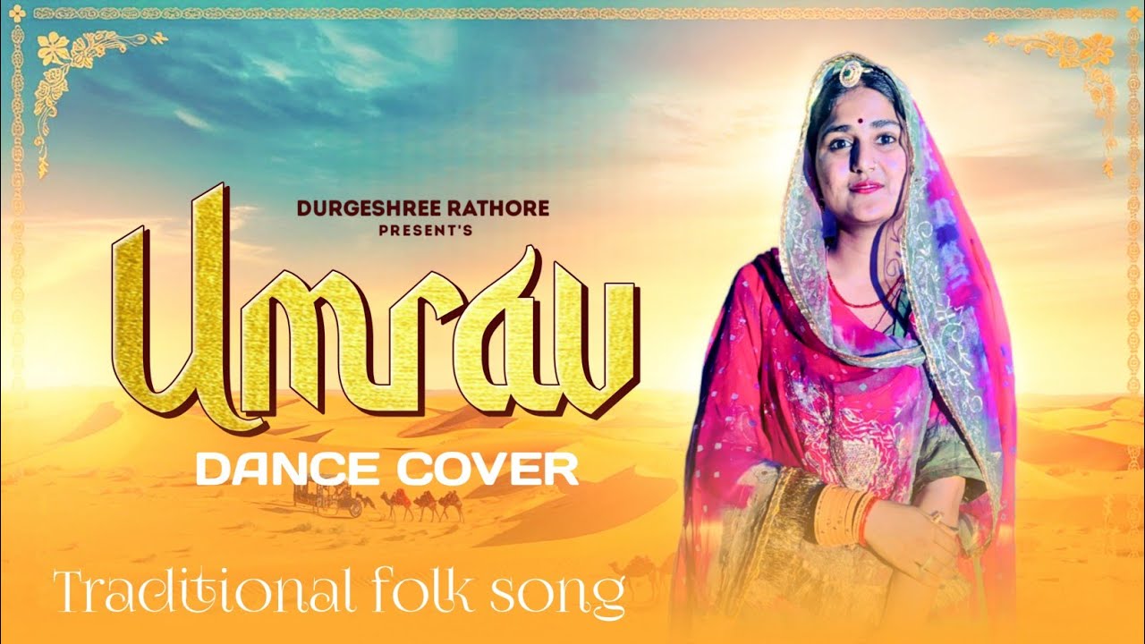 Umrav Thari Boli Rajsthani Song || Dance Cover || Durgeshree Rathore ...