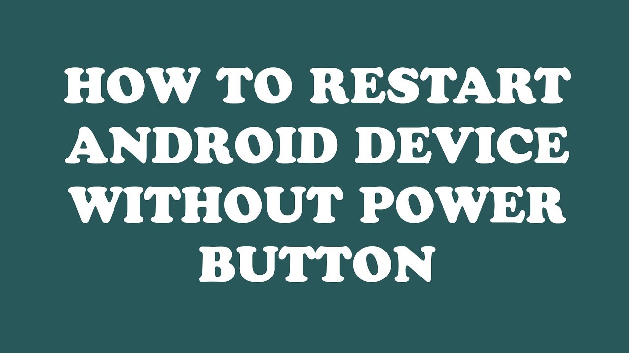 How to use access Power/volume options without power button on android ...