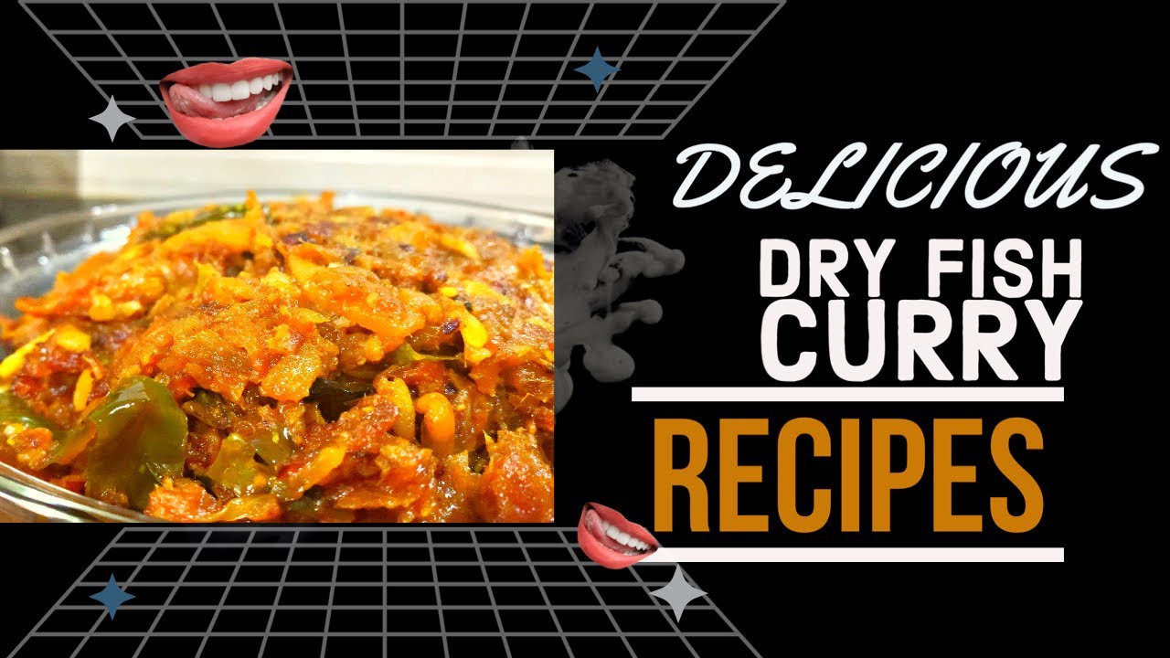 Delicious Dry Fish Curry Recipe II Mouthwatering Dry Fish Recipe - YouTube