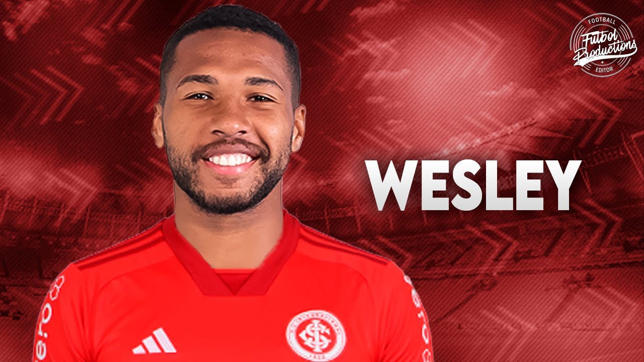 Wesley Bem vindo ao Internacional 2024 | HD - YouTube