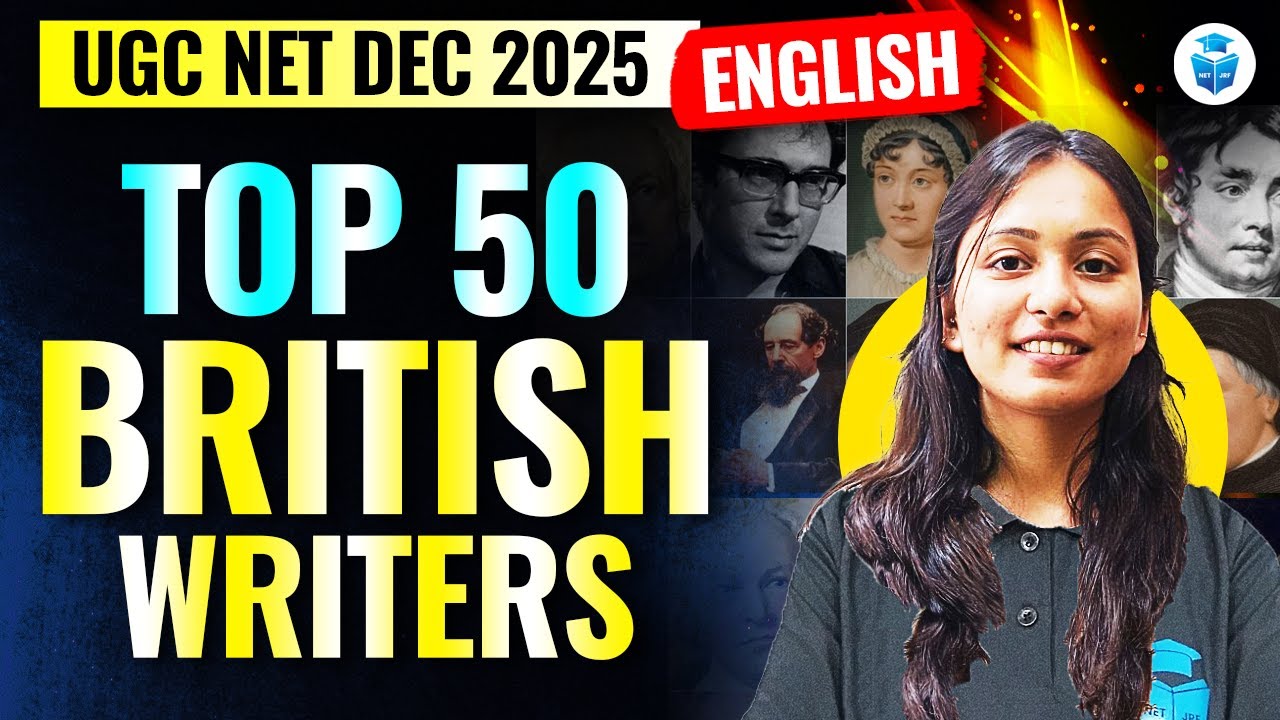 UGC NET English 2025 | Top 50 British Writers | UGC NET Dec 2025 ...