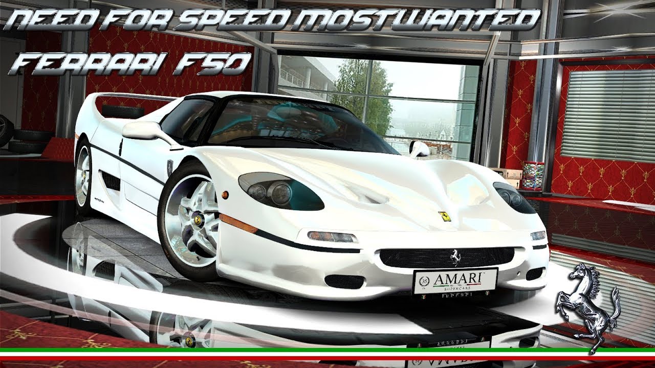 Need For Speed MostWanted. 2005 Ferrari F50 By Alex.Ka. - YouTube