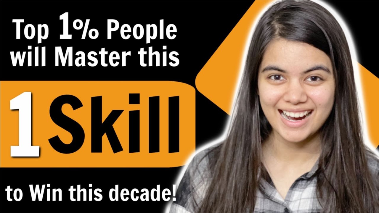 Most Important Skill of this Decade and How to Master it? - YouTube