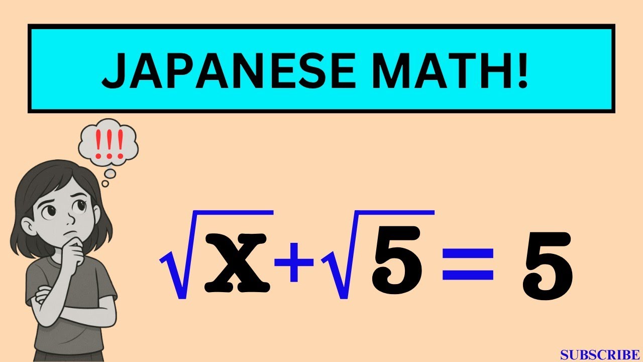 Japanese : A Nice Square Root Math Olympiad Algebra Problem | - YouTube