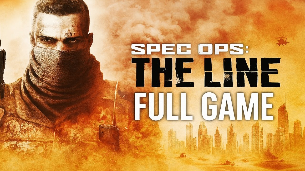 Spec Ops: The Line – Full Game Walkthrough (No Commentary | PC Gameplay ...