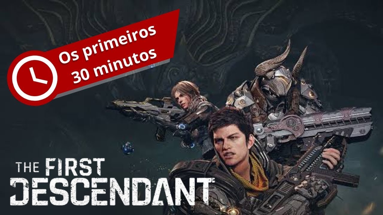 The First Descendant - Os primeiros 30 minutos - YouTube