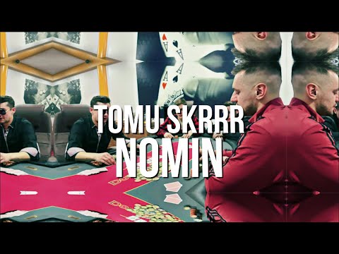 NOmin - Tomu skrrr