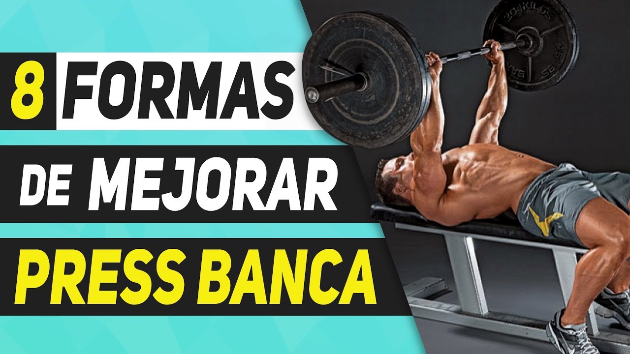 8 FORMAS DE MEJORAR EN PRESS BANCA | The Fit Club - YouTube