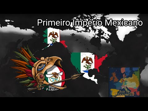 Formando o Primeiro Império Mexicano no Age of History 2 #1 - YouTube
