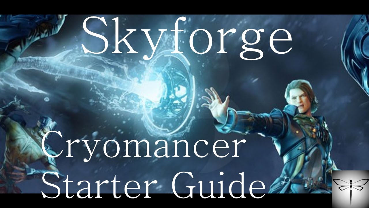 Skyforge: Cryomancer Starter Guide - YouTube