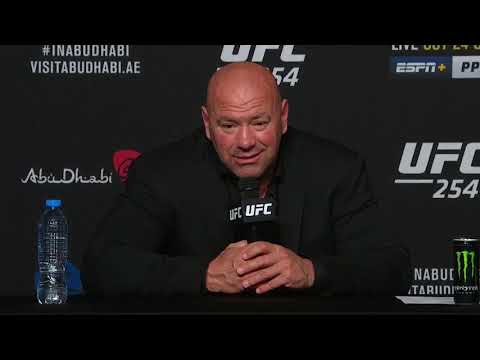 UFC 254: Dana White Post-fight Press Conference