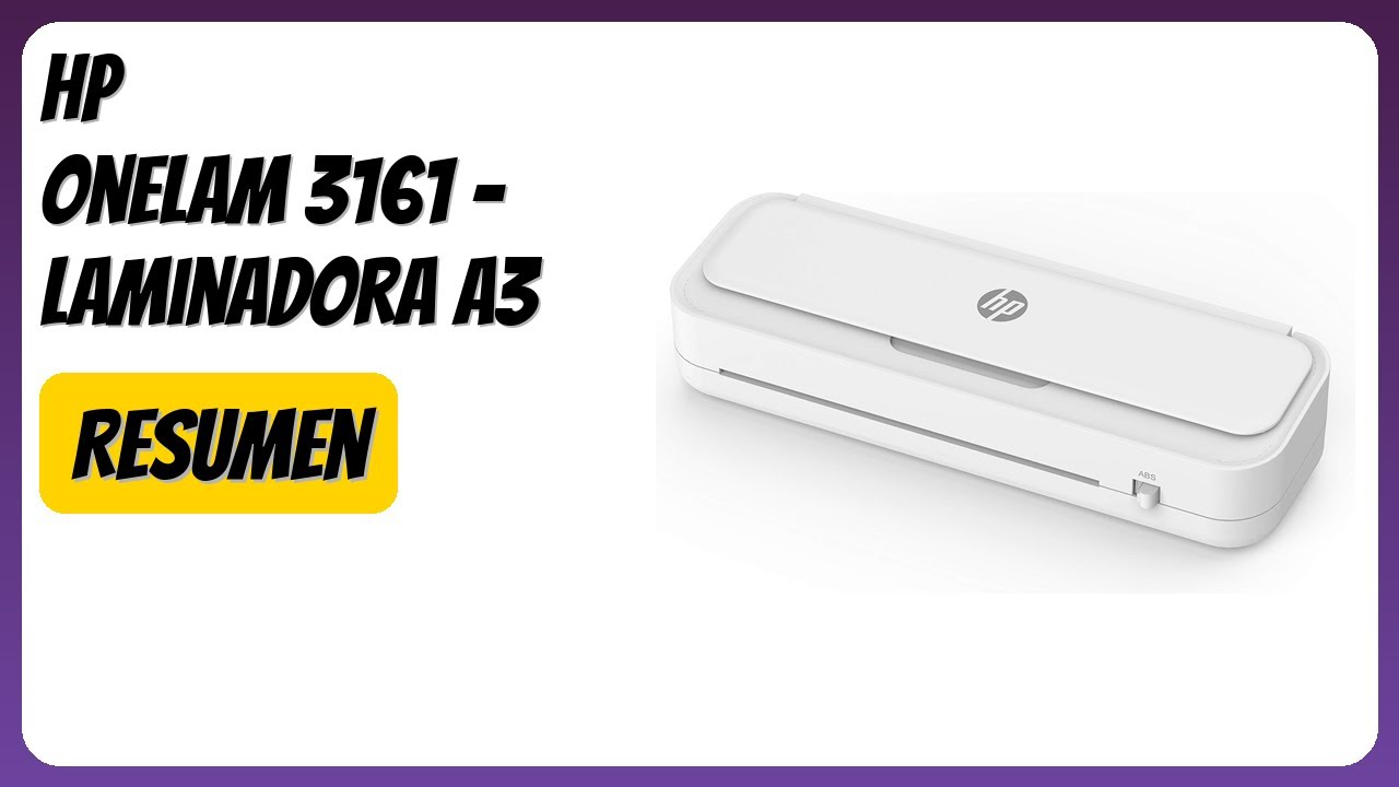 RESEÑA (2026) : HP OneLam 3161 - Laminadora A3. DETALLES - YouTube