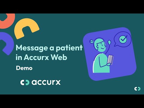 Message a Patient in Accurx Web - YouTube