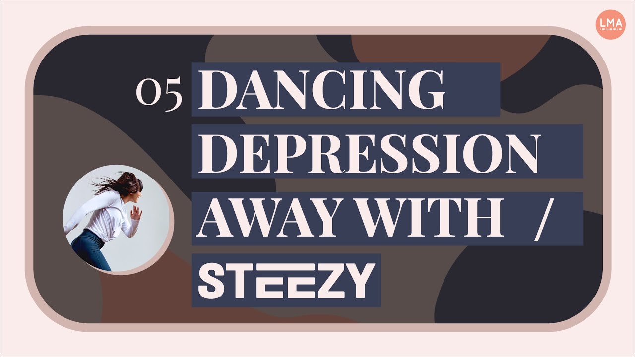 Dancing Depression Away with STEEZY - YouTube