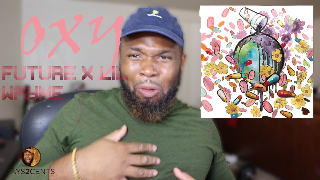 Future - Oxy ft. Lil Wayne | REACTION / REVIEW - YouTube