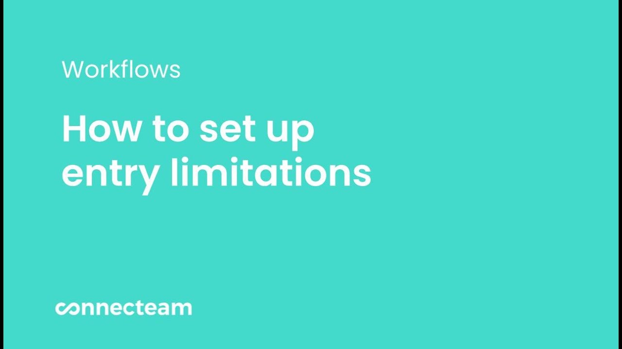 Connecteam | Forms | How to set up entry limitations - YouTube