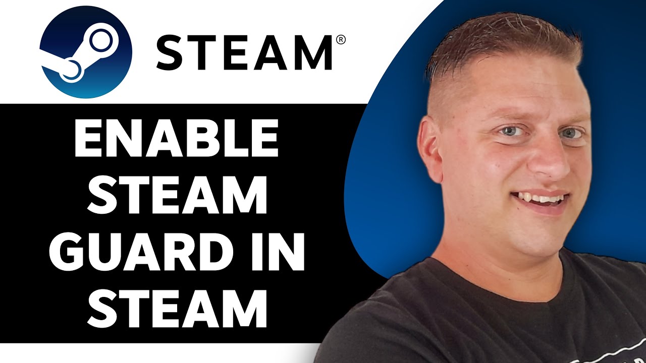 How to Enable Steam Guard | Steam Tutorial 2025 - YouTube
