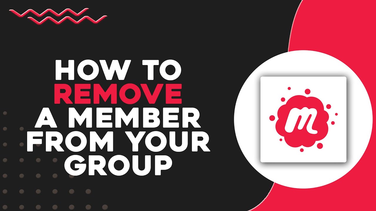 How To Remove a Member from Your Meetup Group (Quick Tutorial) - YouTube