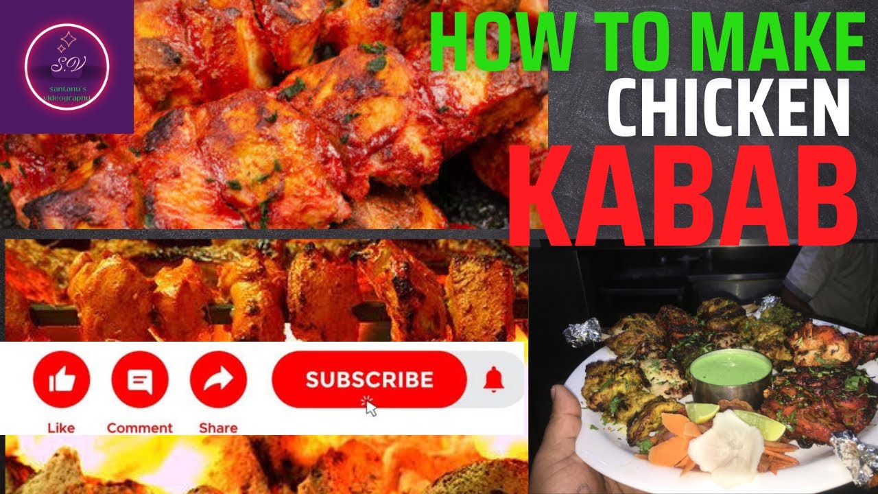 how to make chicken kabab | how to make chicken kabab at home - chicken ...