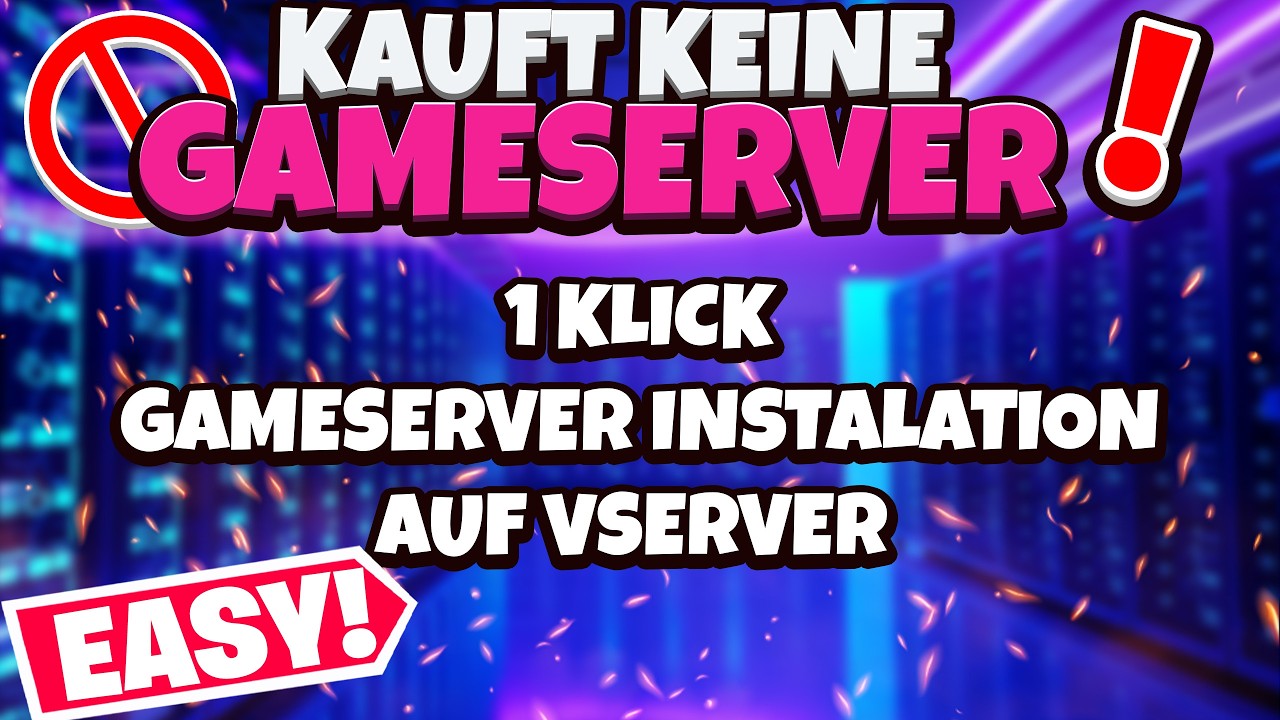 KAUFT KEINE GAMESERVER! - Holt euch einen vServer | 1-Klick Installation von jedem Gameserver ...