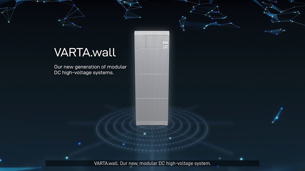 VARTA.wall - Our new generation of modular DC high-voltage systems ...