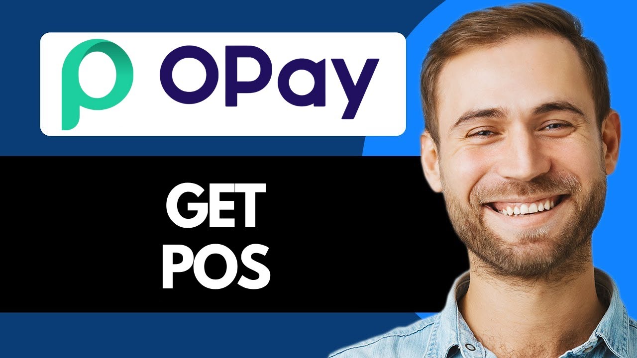 How To Get Opay POS (Quick Guide) - YouTube