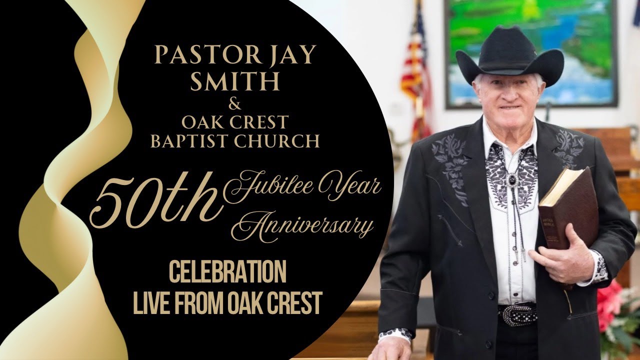 Pastor Jay Smith and Oak Crest Baptist Church 50th Anniversary 1975 ...