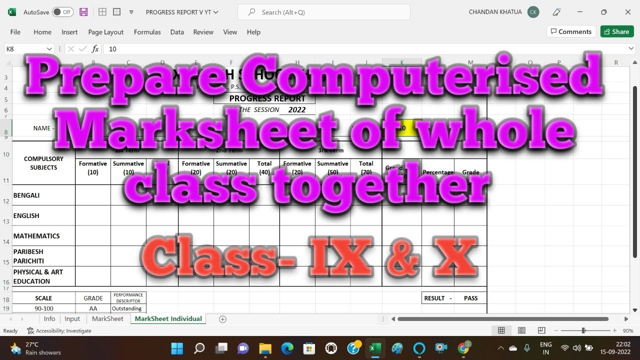 PREPARE MARKSHEET OF WHOLE CLASS TOGETHER - PROGRESS REPORT: CLASS IX ...