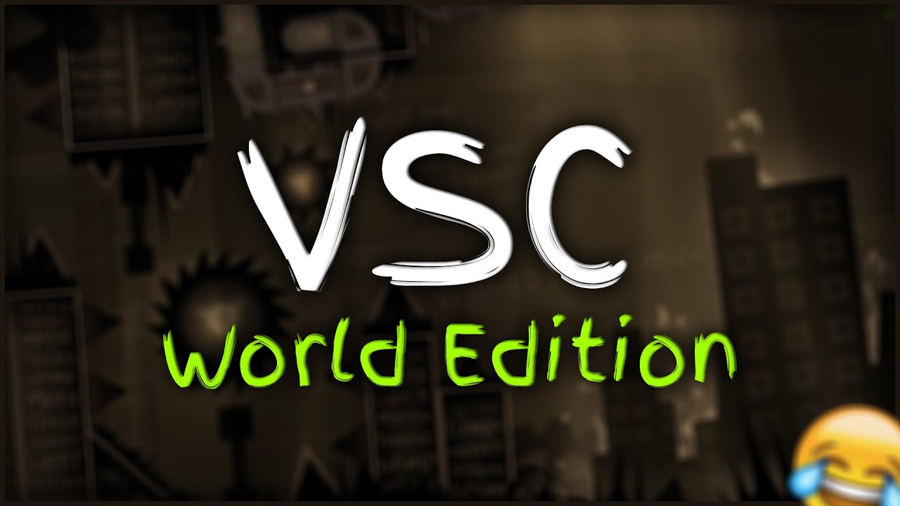 VSC | GD World Edition #12.5 - YouTube