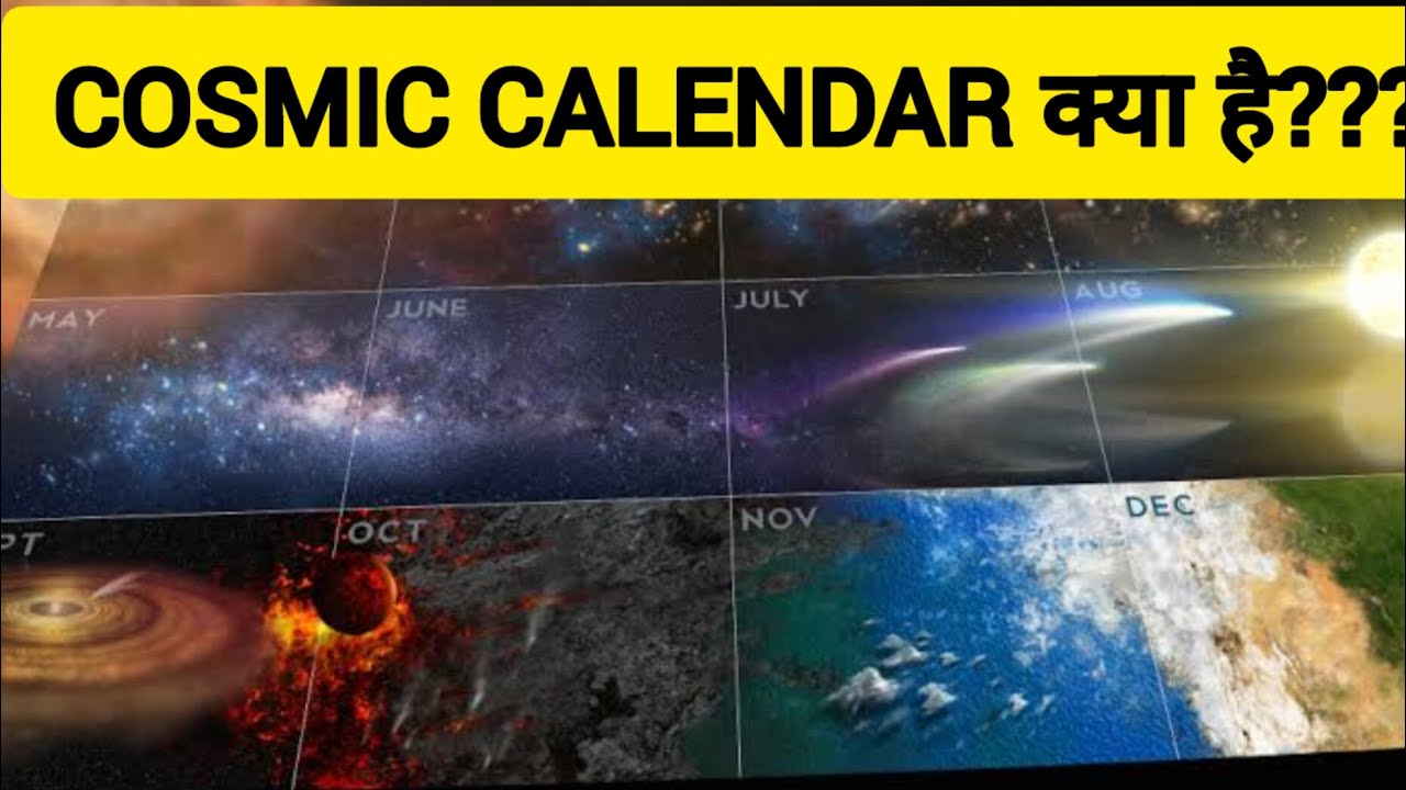 COSMIC calender and BiG-BANG theory explained - YouTube