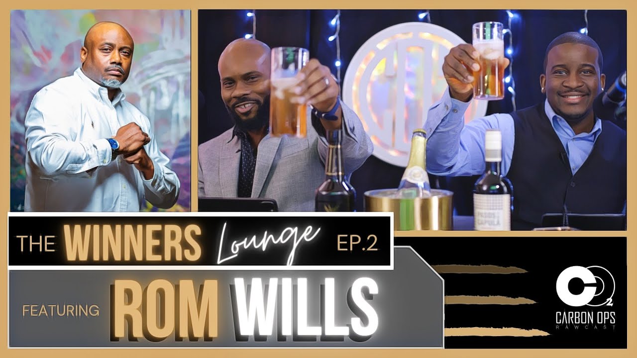 "Nice Guys and Players!" with Rom Wills - The Winners Lounge Ep. 2 - YouTube