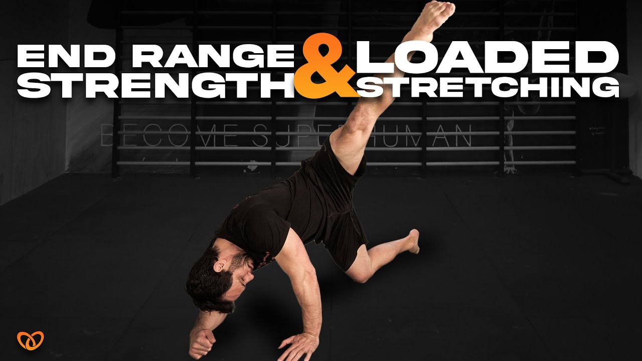 Pairing End Range Strength with Loaded Stretching - YouTube