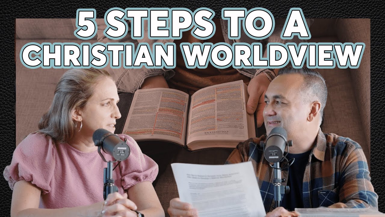 5 Steps to Teach Kids the Christian Worldview - YouTube